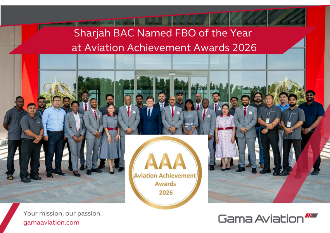 Gama Aviation Sharjah BAC Named FBO of the Year at Aviation Achievement ...